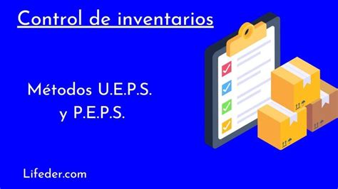 Tipos Y Modelos De Inventarios Peps Ueps Image To U