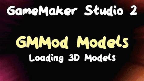 Loading Models From Files 3d Games In Gamemaker Youtube