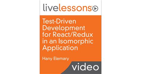 Test Driven Development For Reactredux In An Isomorphic Application Video