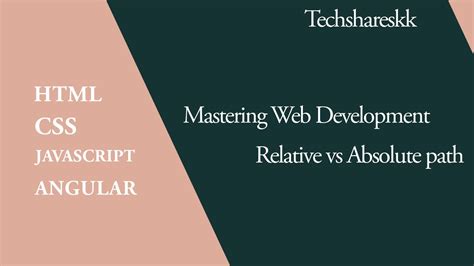 Html Relative Path Vs Absolute Path Mastering Of Web Development