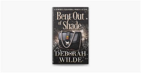 ‎bent Out Of Shade A Humorous Paranormal Womens Fiction On Apple Books