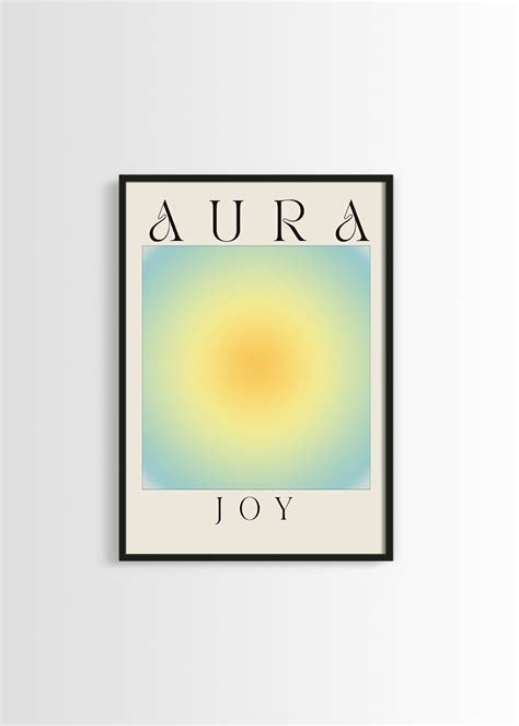 Aura Joy Poster Poster Wall