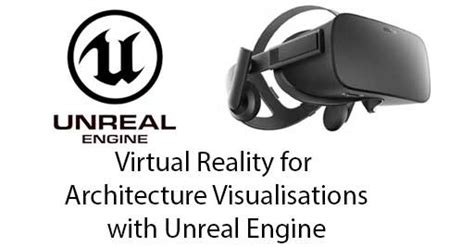 Master Unreal Engine For Architectural Vr Visualisations Tertiary