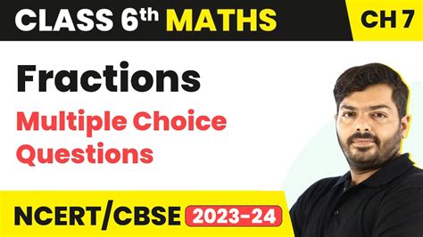 Fractions Multiple Choice Questions Class 6th Maths Chapter 7 Youtube