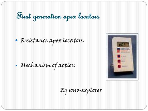 Ppt Electronic Apex Locators Powerpoint Presentation Free Download Id 157111