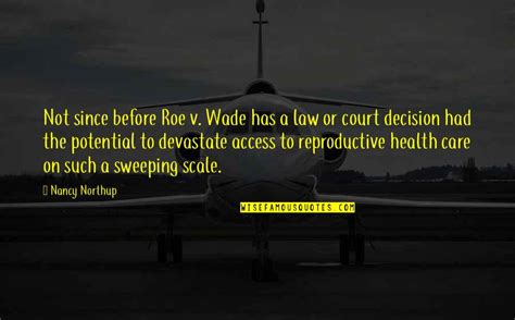 Roe V Wade Quotes Top 24 Famous Quotes About Roe V Wade