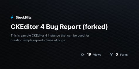 ckeditor 4 bug report forked stackblitz
