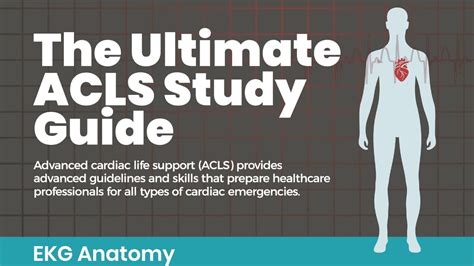 The Ultimate ACLS Study Guide