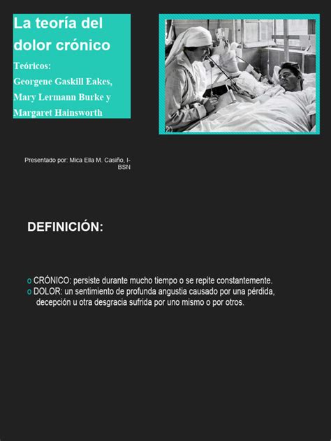 La Teoría Del Dolor Crónico Teóricos Georgene Gaskill Eakes Mary