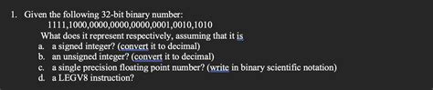 solved 1 given the following 32 bit binary number