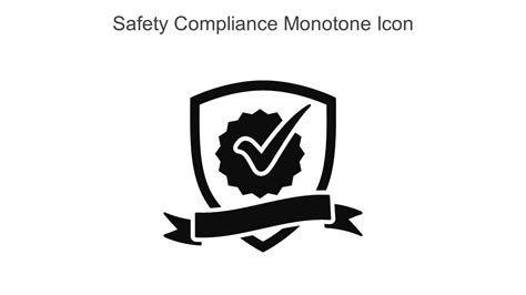 Safety Compliance Monotone Icon In Powerpoint Pptx Png And Editable Eps Format Ppt Slide