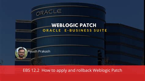 Apply Weblogic Patches In E Business Suite Cloud Technology Oracle Apps Dba