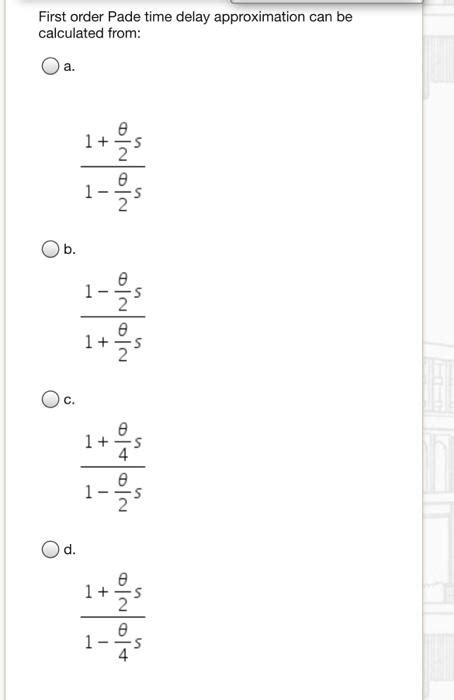 Solved First Order Pade Time Delay Approximation Can Be