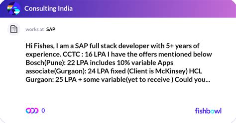Hi Fishes I Am A Sap Full Stack Developer With 5 Fishbowl