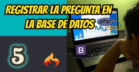 Sistema De Examenes En Linea Con Php Y Mysql Registrar Pregunta