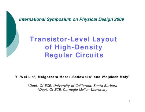 Ppt Transistor Level Layout Of High Density Regular Circuits Yi W