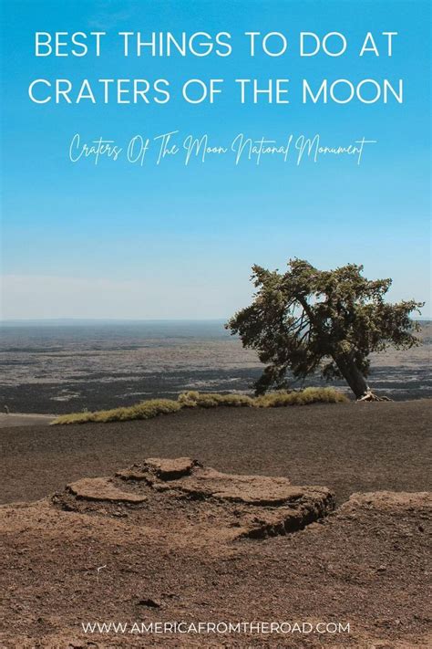 Best Things To Do At Craters Of The Moon National Monument And Preserve