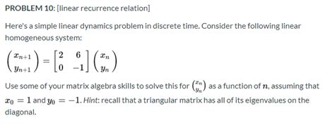 Solved Problem 10 [linear Recurrence Relation] Heres A
