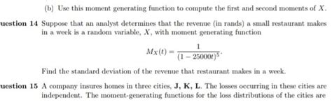 solved b use this moment generating function to compute