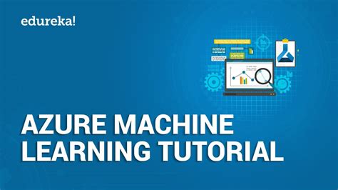 Azure Machine Learning Tutorial Azure Tutorial Azure Training Edureka Youtube