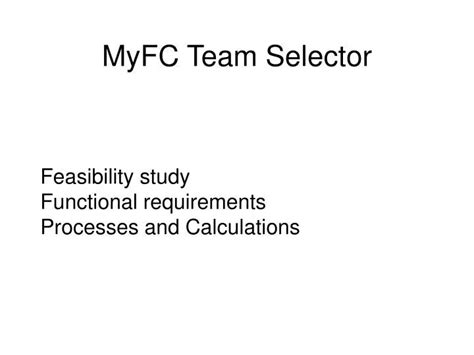 PPT Feasibility Study Functional Requirements Processes And Calculations PowerPoint