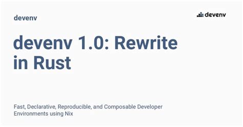 Devenv 10 Rewrite In Rust Rnixos