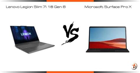 Banding Lenovo Legion Slim I Gen Dan Microsoft Surface Pro X Spesifikasi Dan Harga Di