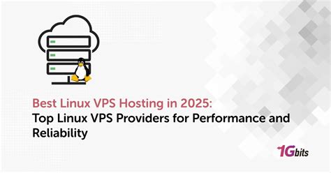 Best Linux Vps Hosting In 2025 Top Linux Vps Providers For Performance And Reliability
