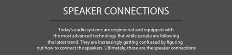 Speaker Connections Multimedia Tech