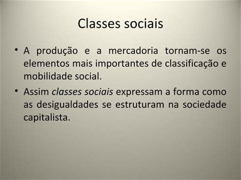 Aula Classes Sociais Ppt