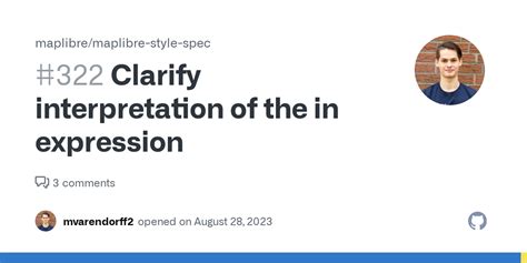 Clarify Interpretation Of The In Expression Issue Maplibre Maplibre Style Spec Github