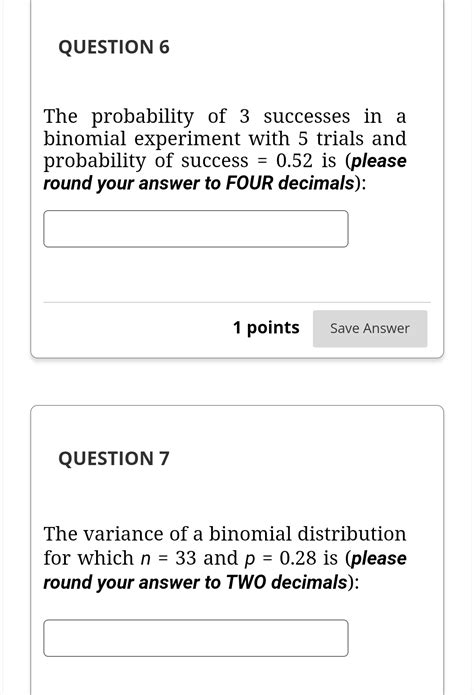 Solved The Probability Of 3 Successes In A Binomial Chegg Com