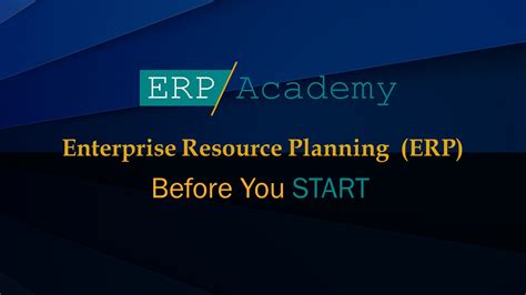 Какво трябва да знаете преди да внедрите Erp система Erp Academy