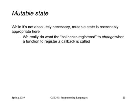 Cse341 Programming Languages Lecture 9 Function Closure Idioms Ppt