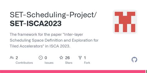 Github Set Scheduling Projectset Isca2023 The Framework For The Paper Inter Layer