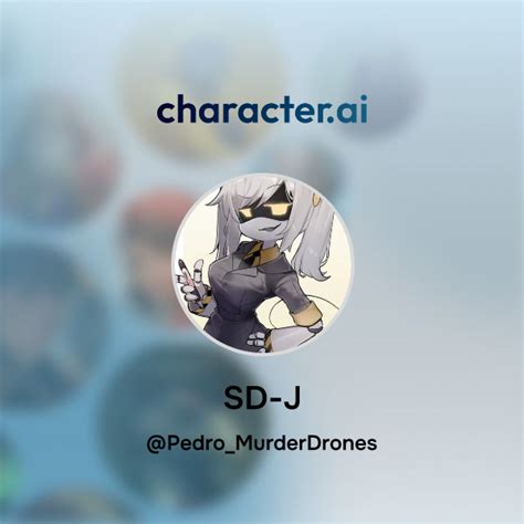 Chat With Sd J Characterai Personalized Ai For Every Moment Of