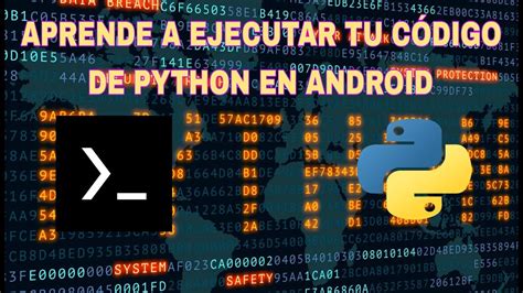 Aprende a EJECUTAR tu código de PYTHON en ANDROID Termux Gamer Zone YouTube