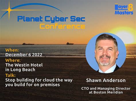Layer 8 Masters On Linkedin 120622 Conference Planet Cyber Sec Conference
