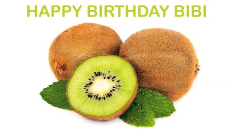 Bibi Fruits And Frutas Happy Birthday Youtube