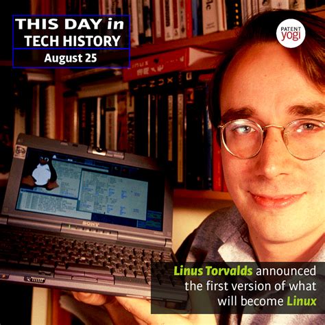 This Day In Tech History Linux Was Announced By Linus Torvalds August Patent Yogi