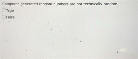 solved computer generated random numbers are not technically