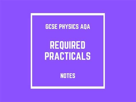 Gcse Physics Aqa Required Practicals Teaching Resources