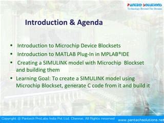 Introduction To Microchip SIMULINK Blocksets And MATLAB Plug In For MPLAB IDE PPT