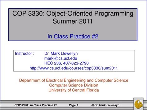 Ppt Cop 3330 Object Oriented Programming Summer 2011 In Class Practice 2 Powerpoint