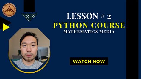 Python Course Lesson 2 Mathematics Media Youtube