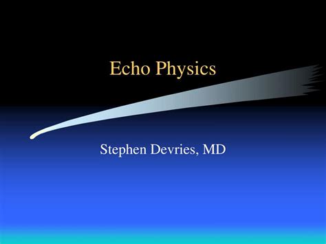 Ppt Echo Physics Powerpoint Presentation Free Download Id1714244