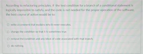 Solved According To Refactoring Principles If The Test