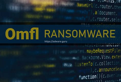Omfl Virus Removal Guide Decrypt Omfl Files Adware Guru