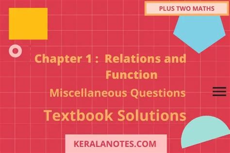Plus Two Maths Solution Miscellaneous Chapter1 Relations And Function