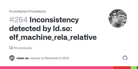inconsistency detected by ld so elf machine rela relative · issue 264